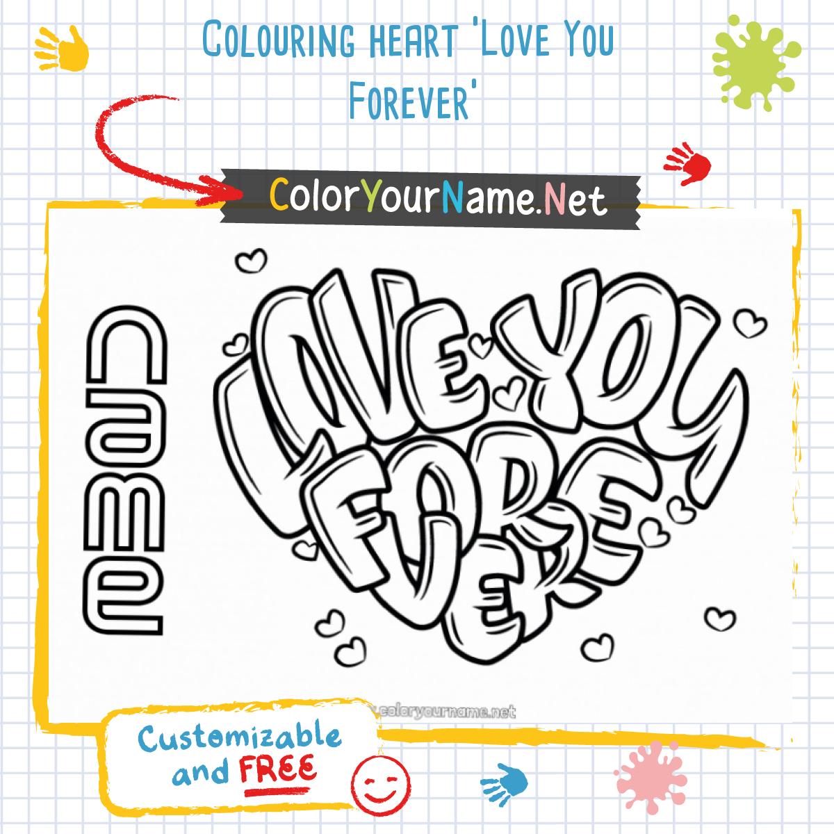 Colouring heart 'Love You Forever'
