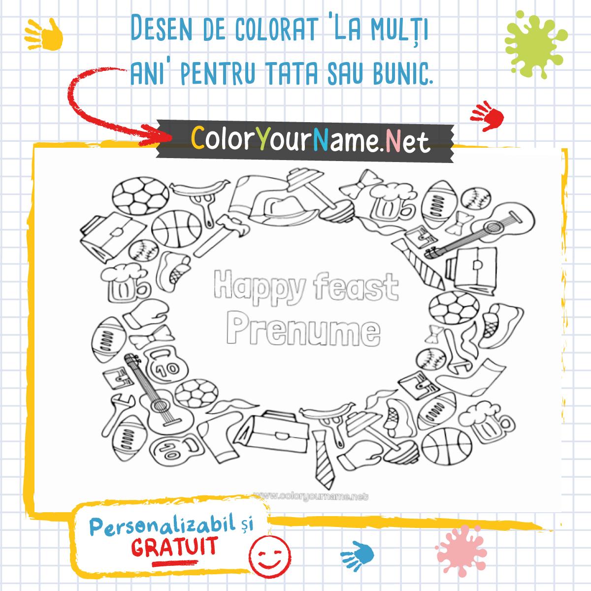 Desen de colorat 'La mulți ani' pentru tata sau bunic.