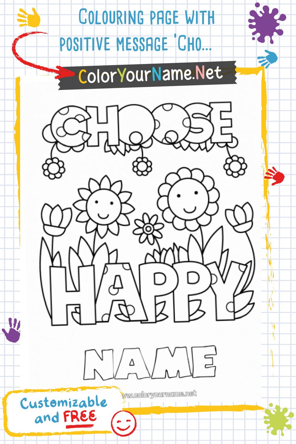 Colouring page with positive message 'Choose Happy'