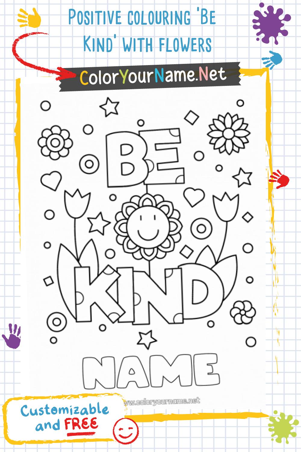 Positive colouring 'Be Kind' with flowers