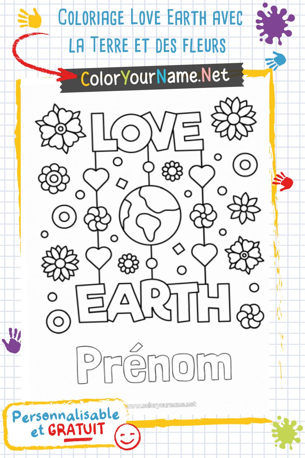 Coloriage Love Earth avec la Terre et des fleurs