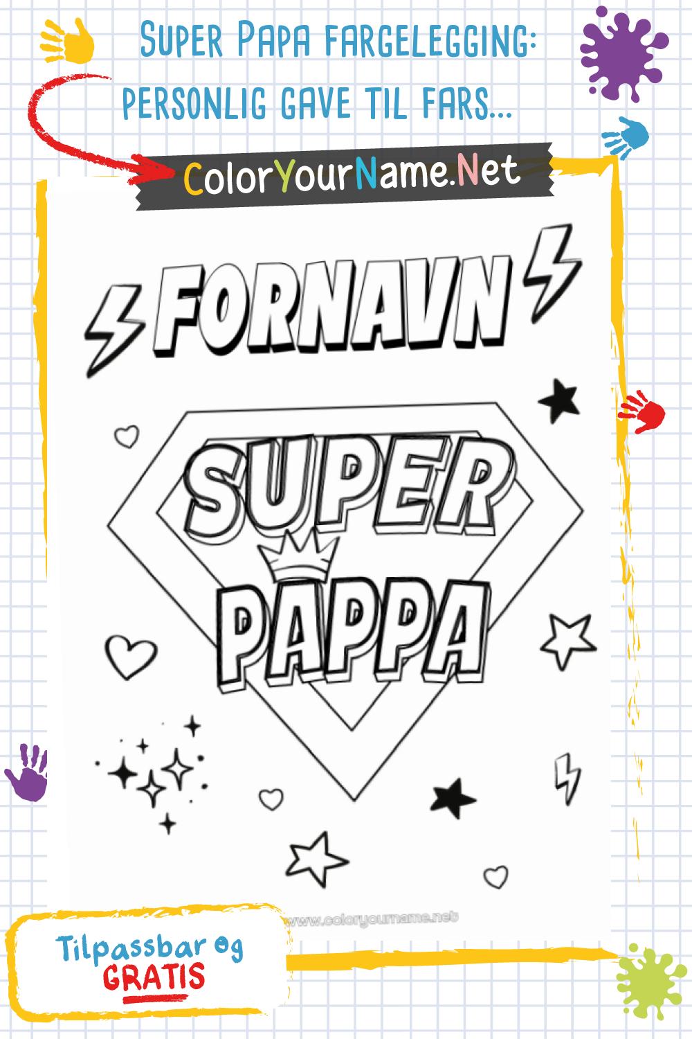 Super Papa fargelegging: personlig gave til farsdag og pappaers bursdager