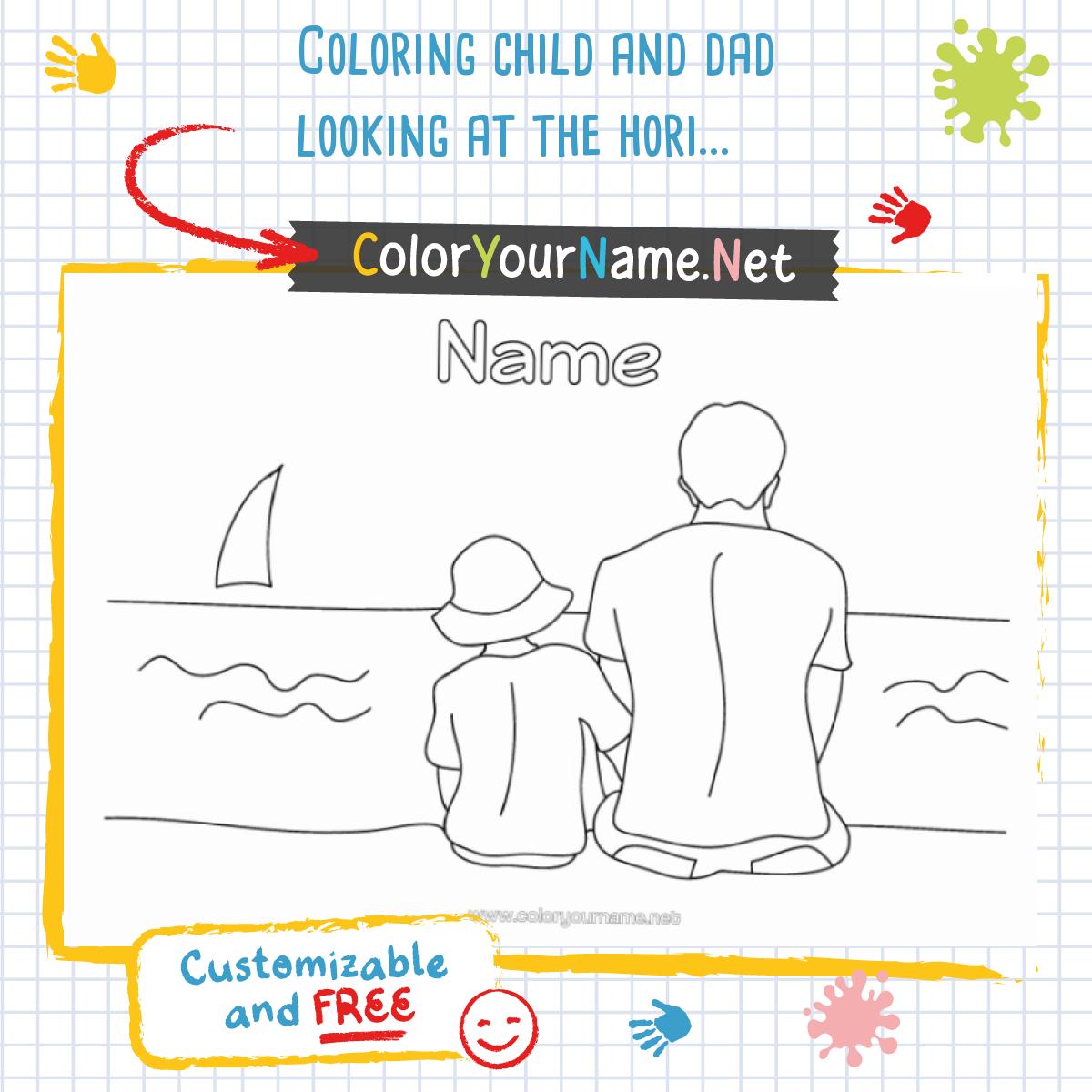 Coloring child and dad looking at the horizon together