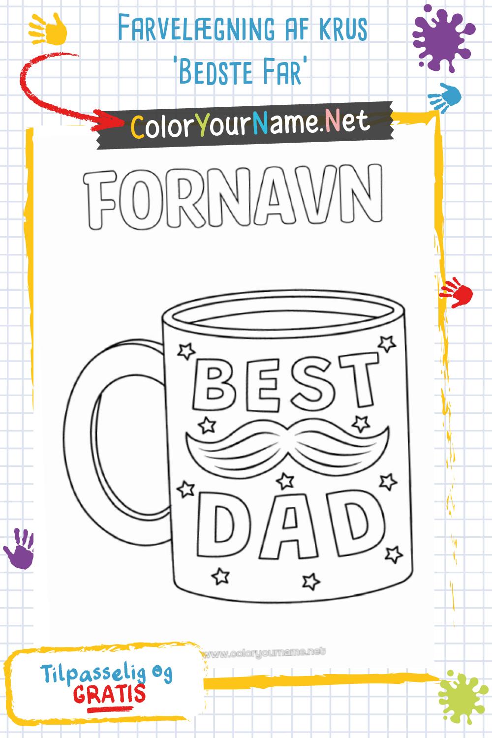 Farvelægning af krus 'Bedste Far'