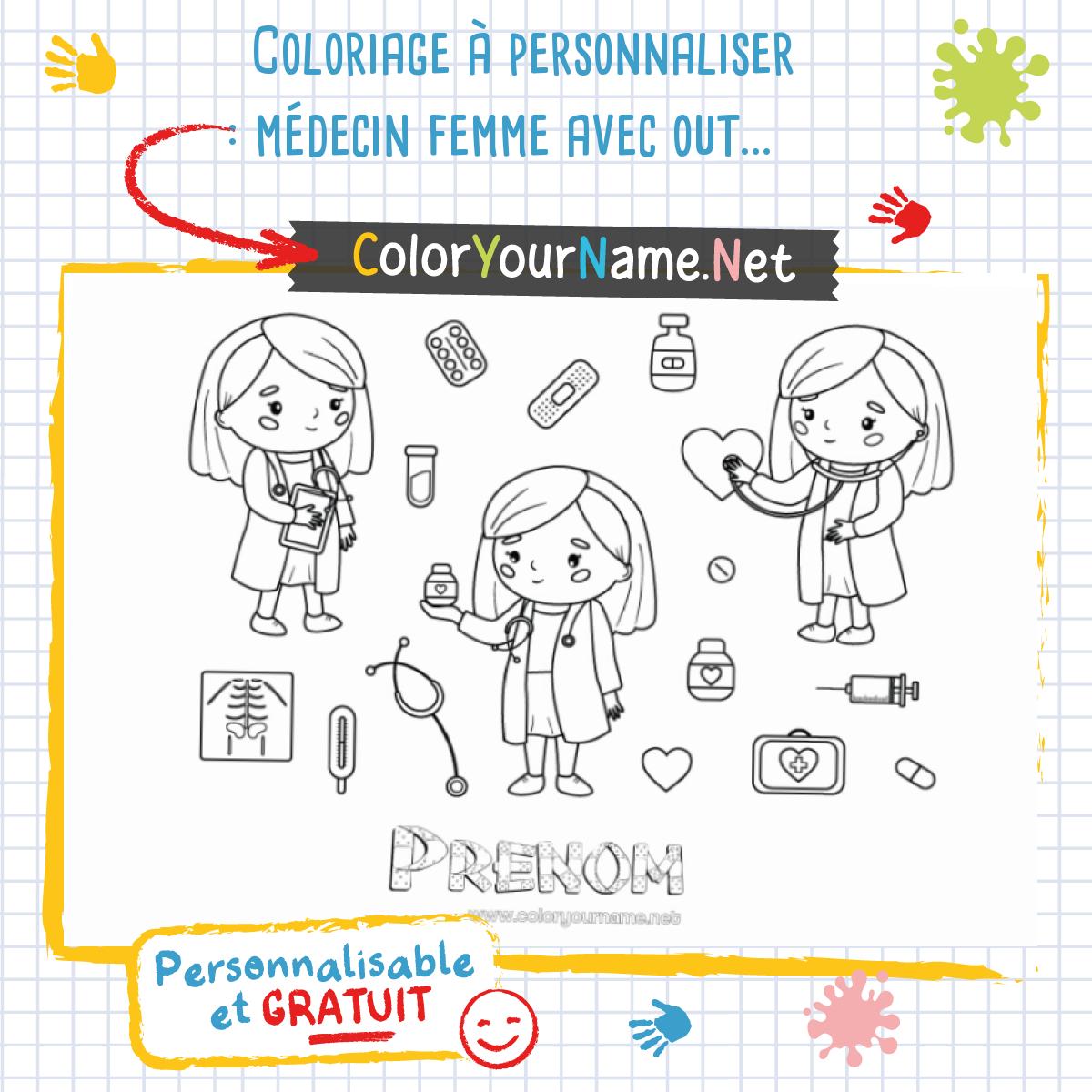 Coloriage à personnaliser : médecin femme avec outils de traitements et ...