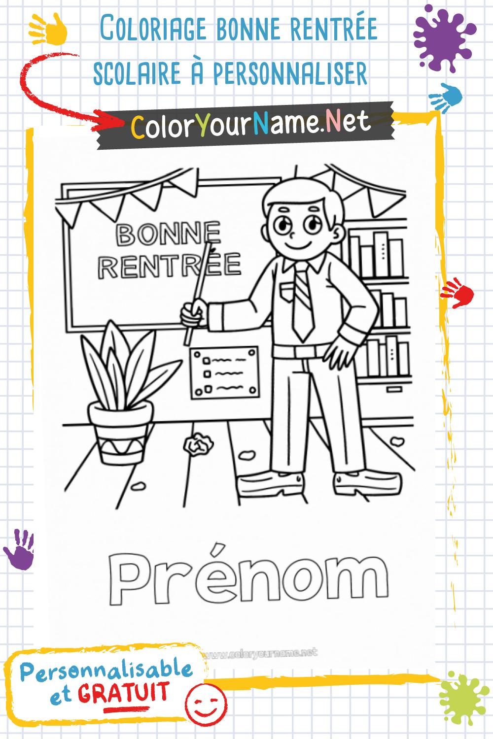 Coloriage bonne rentrée scolaire à personnaliser
