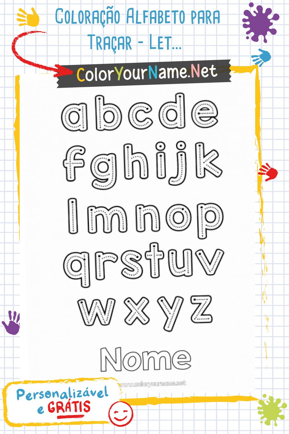Coloração Alfabeto para Traçar - Letras Minúsculas