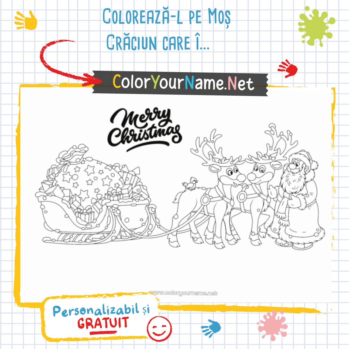 Colorează-l pe Moș Crăciun care își pregătește renii pentru plecare.
