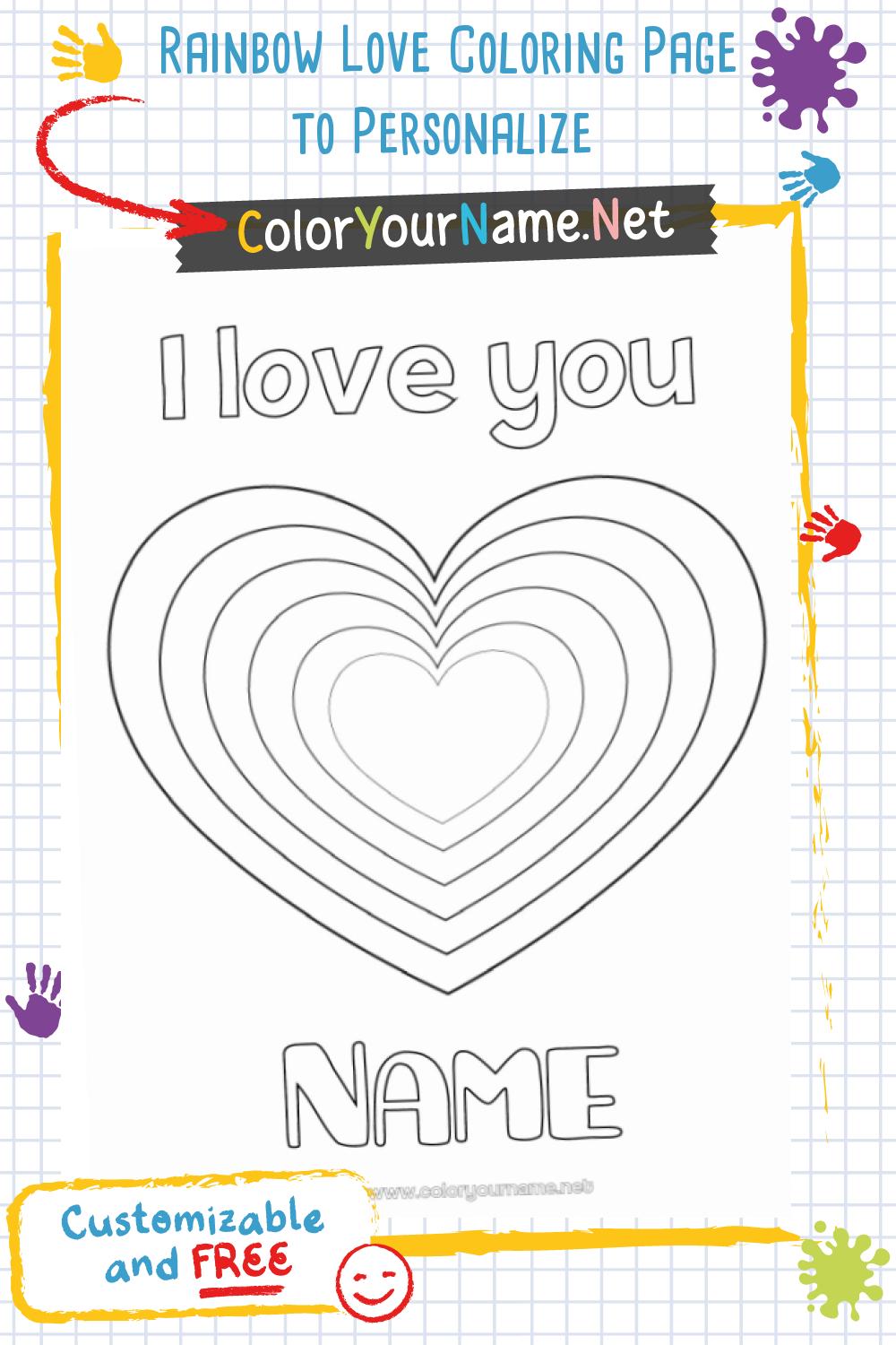Rainbow Love Coloring Page to Personalize