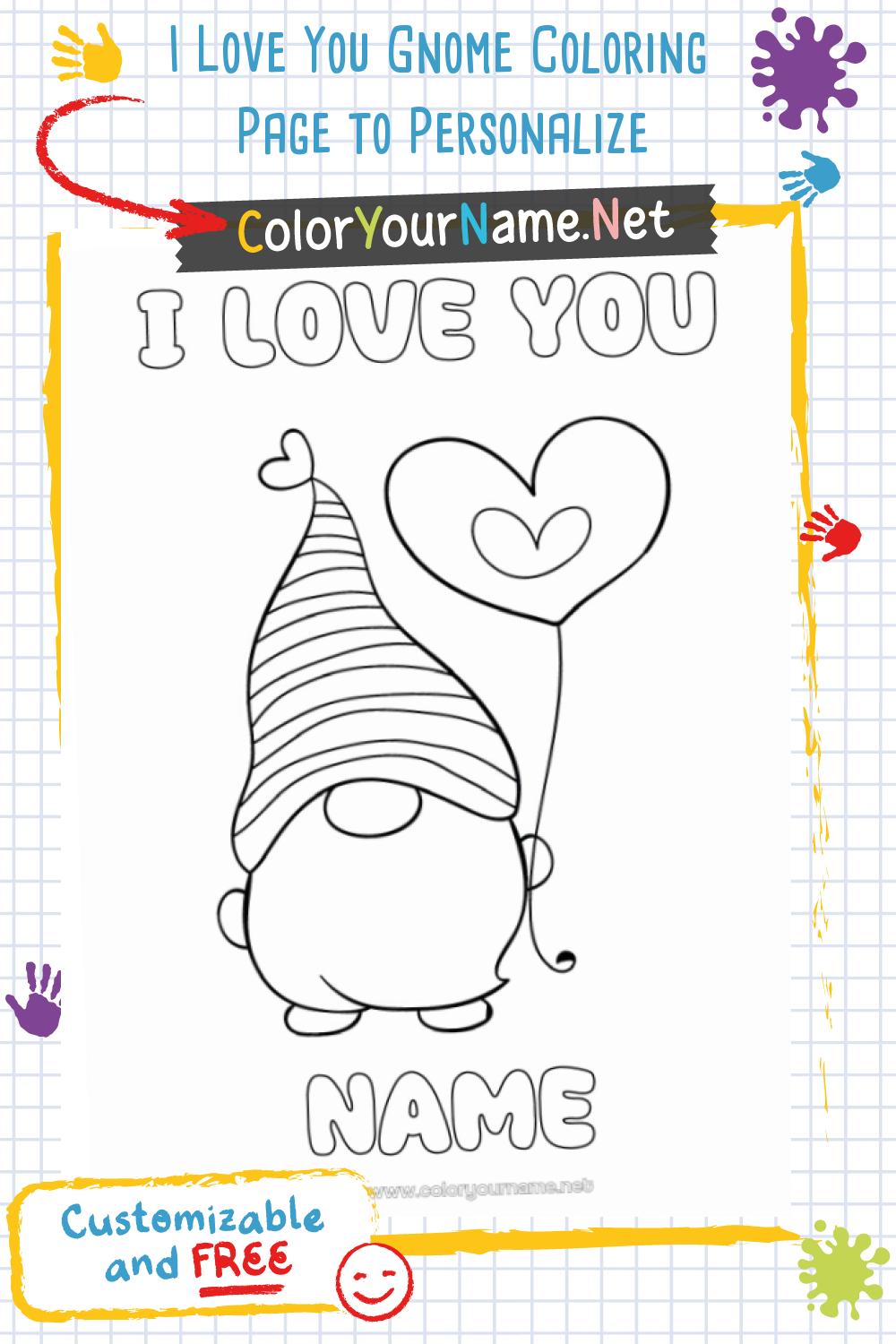 I Love You Gnome Coloring Page to Personalize