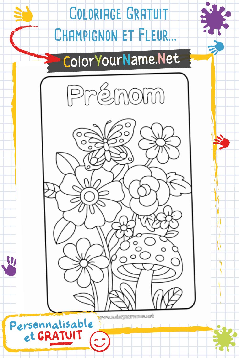 Coloriage Gratuit Champignon et Fleurs - Personnalisable avec Prénom