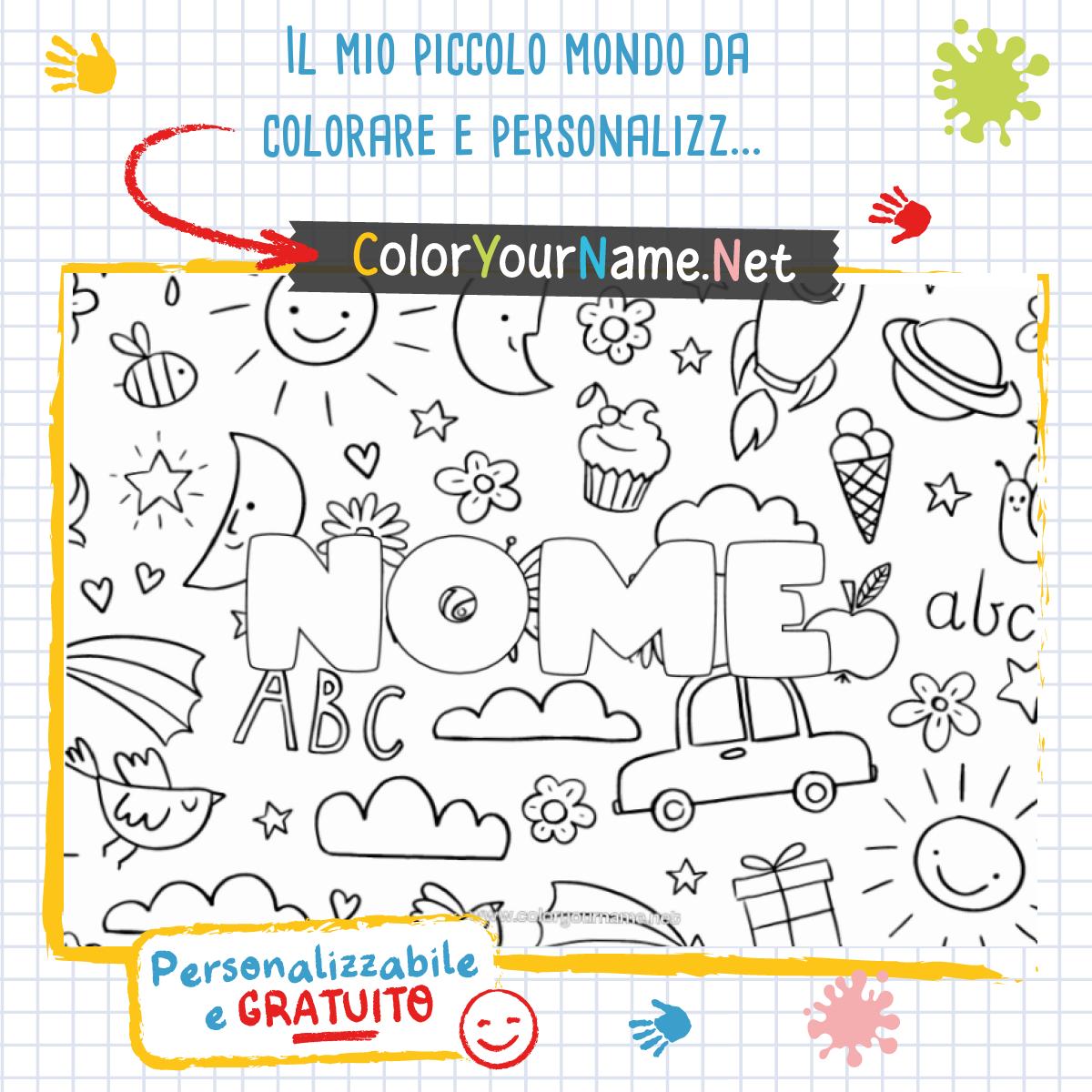 Il mio piccolo mondo da colorare e personalizzare con un nome