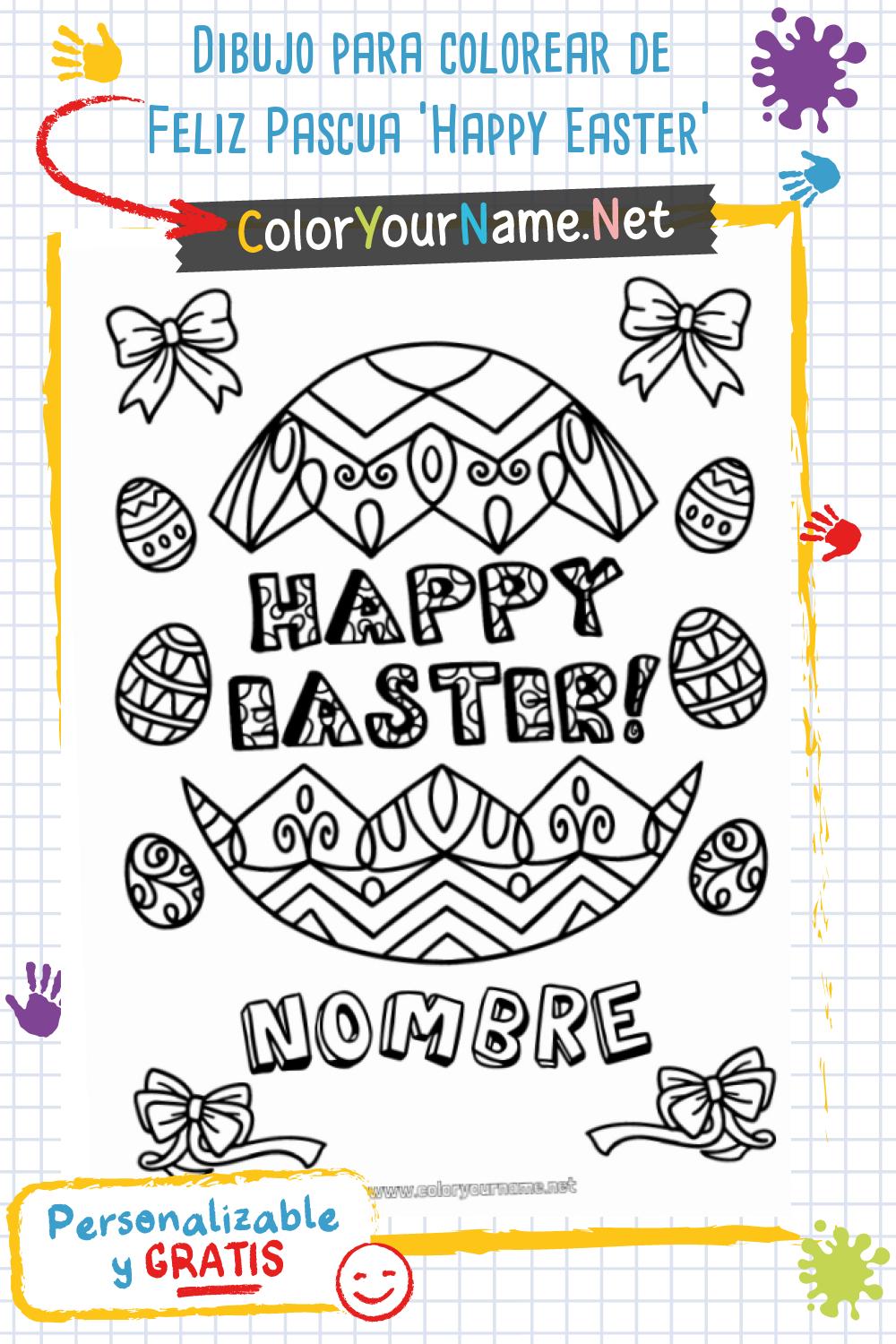 Dibujo para colorear de Feliz Pascua 'Happy Easter'