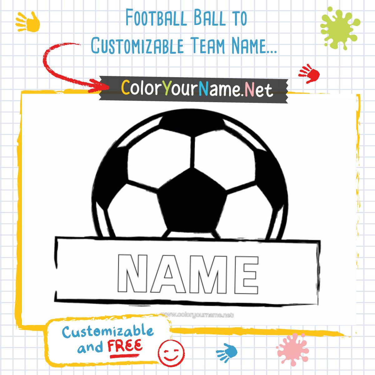 Football Ball to Customizable Team Name or Name