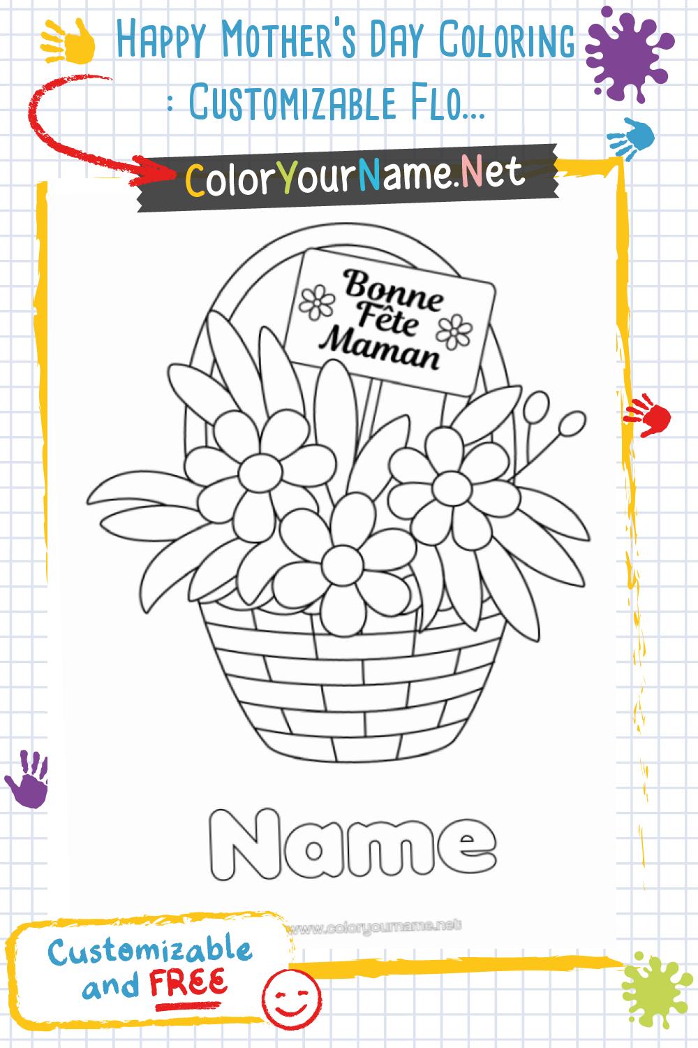 Happy Mother's Day Coloring : Customizable Flower Basket