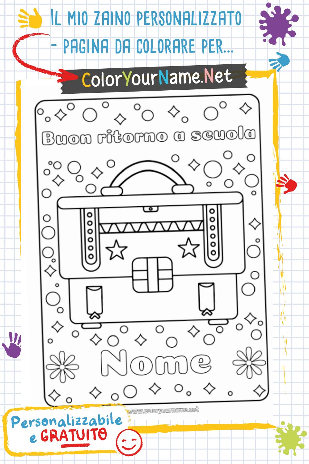 Il mio zaino personalizzato - pagina da colorare per il ritorno a scuola