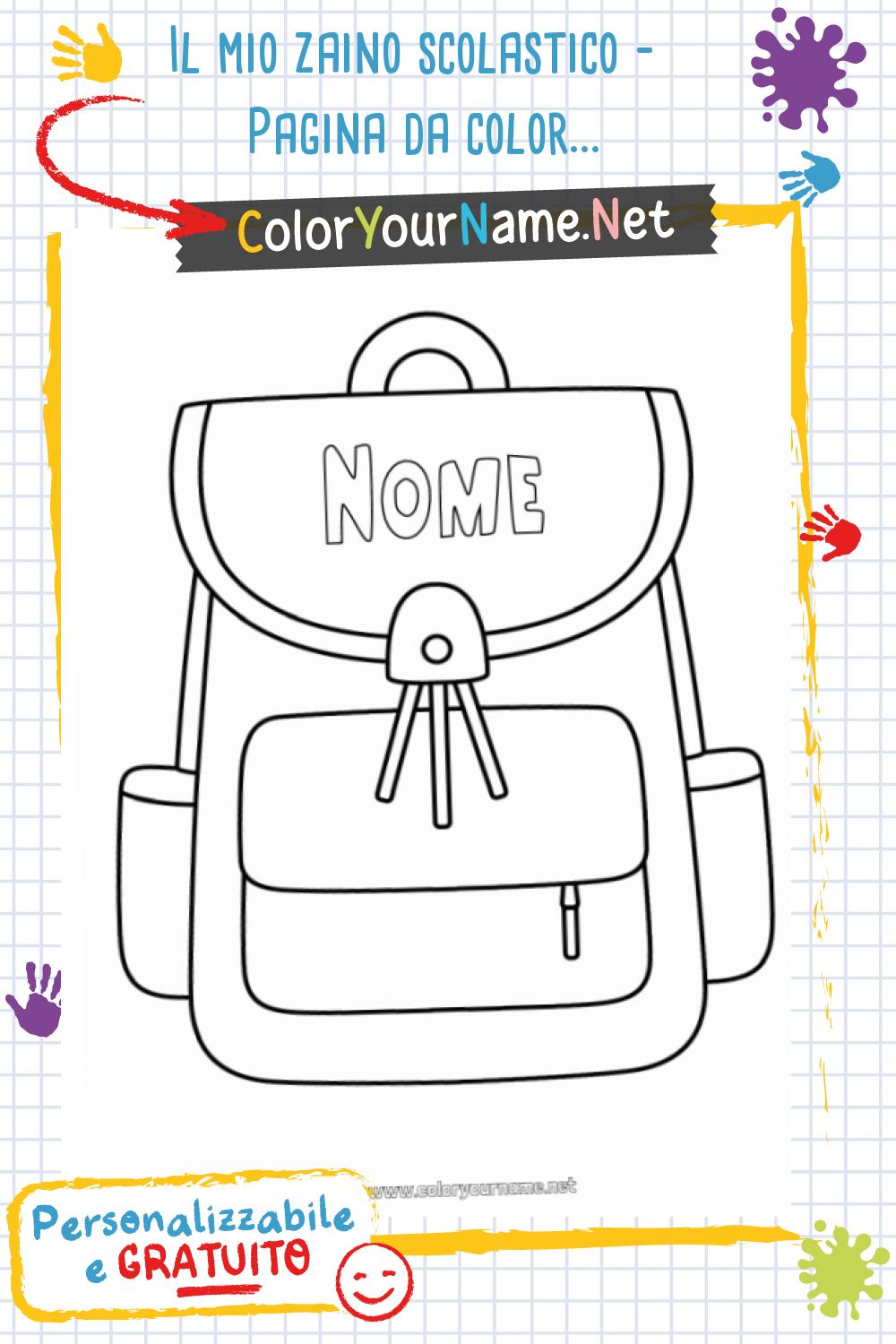 Il mio zaino scolastico - Pagina da colorare personalizzabile