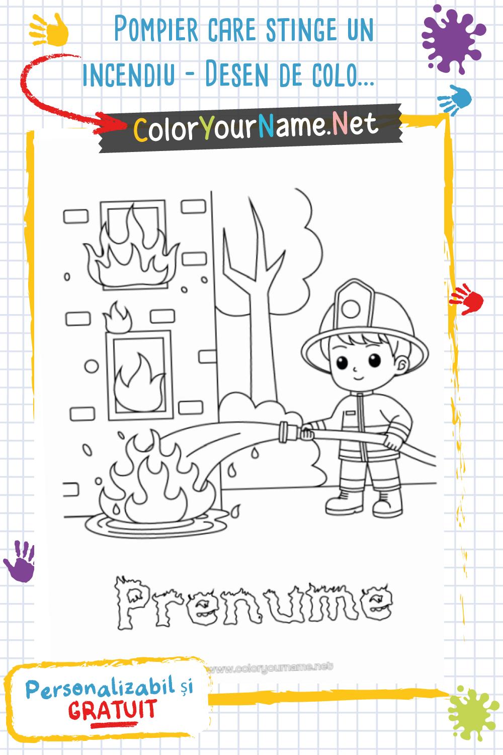 Pompier care stinge un incendiu - Desen de colorat personalizat.