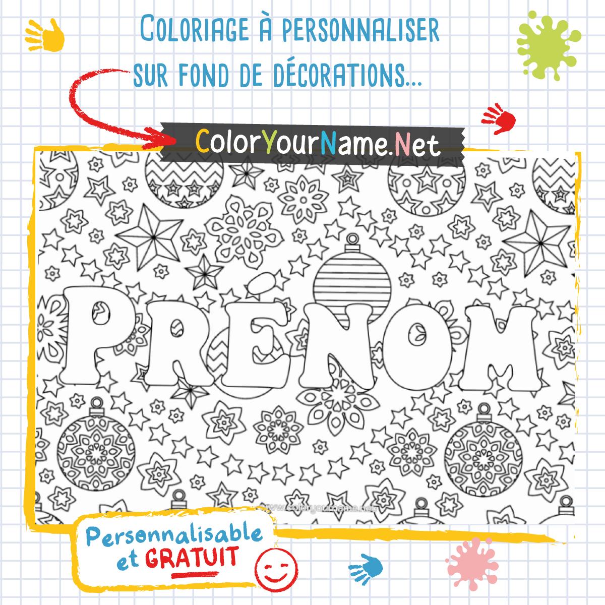 Coloriage à personnaliser sur fond de décorations de Noël