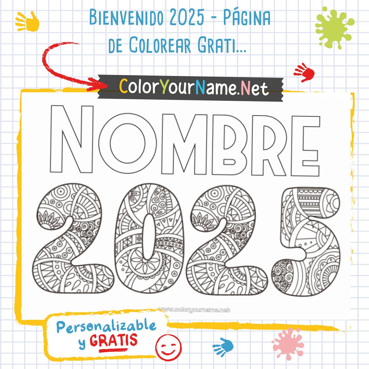 Bienvenido 2025 - Página de Colorear Gratis y Personalizable
