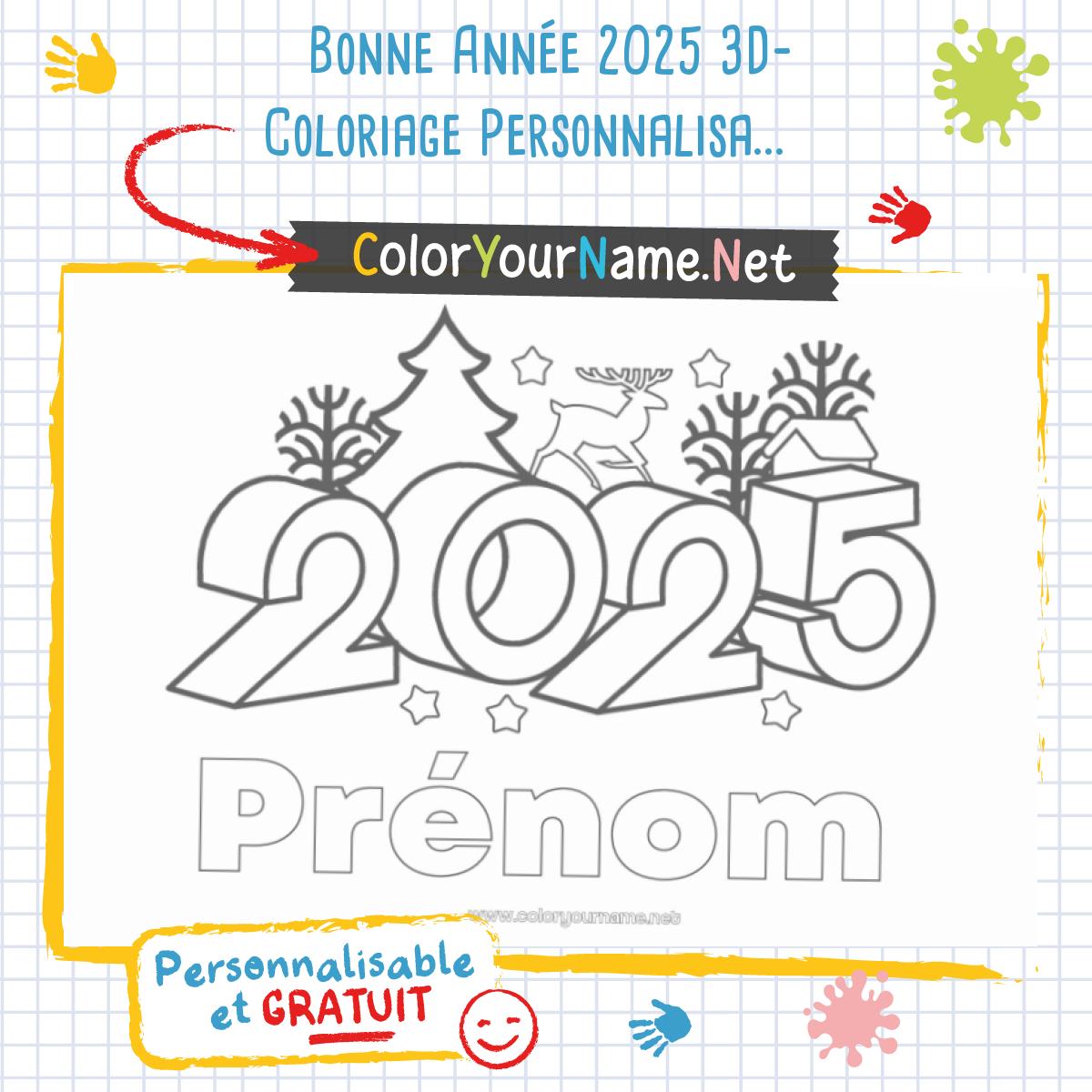 Bonne Année 2025 3D- Coloriage Personnalisable à Offrir