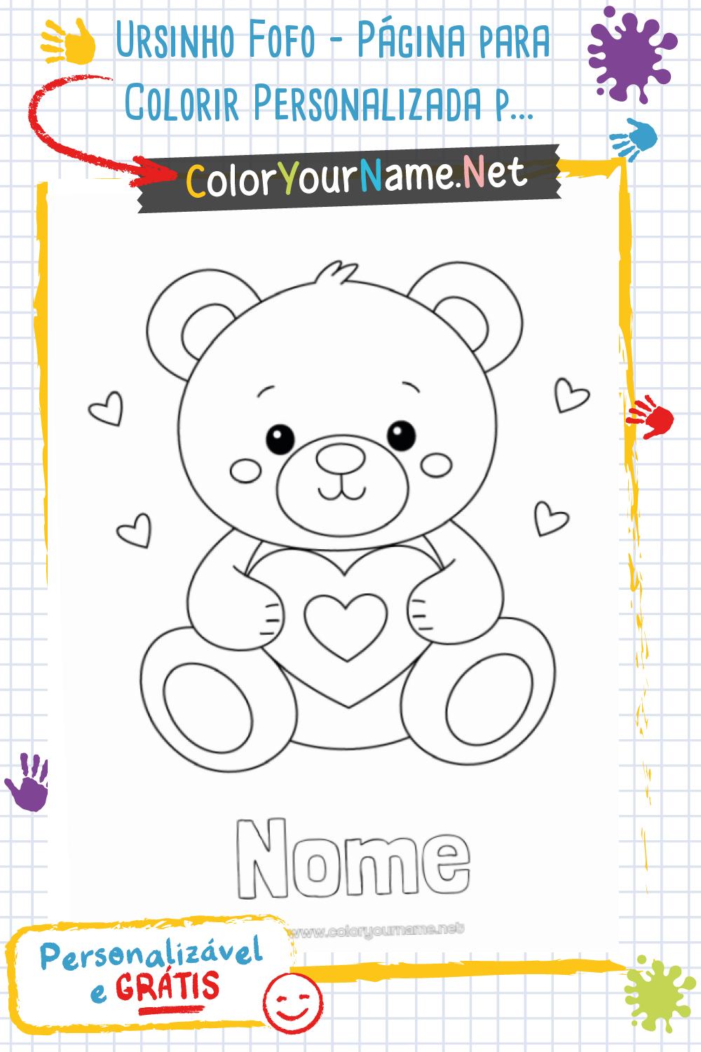 Ursinho Fofo - Página para Colorir Personalizada para o Dia dos Namorados