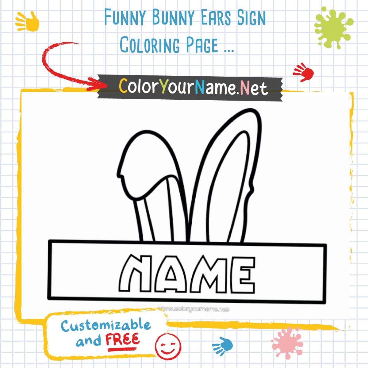 Funny Bunny Ears Sign Coloring Page – Customizable