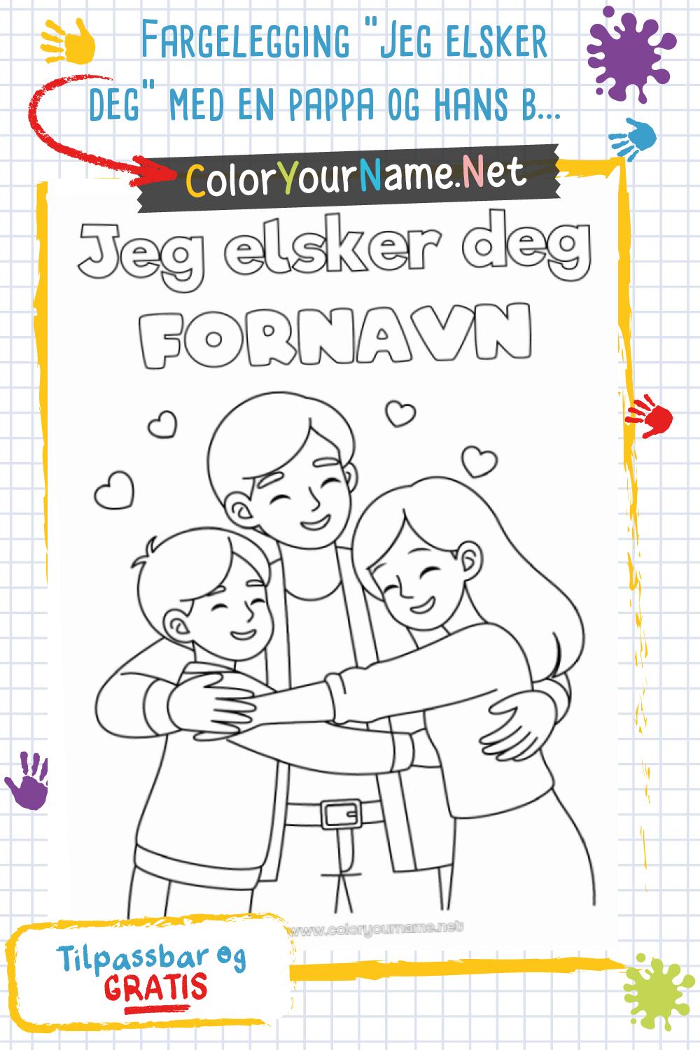 Fargelegging "Jeg elsker deg" med en pappa og hans barn - Ideell for ...