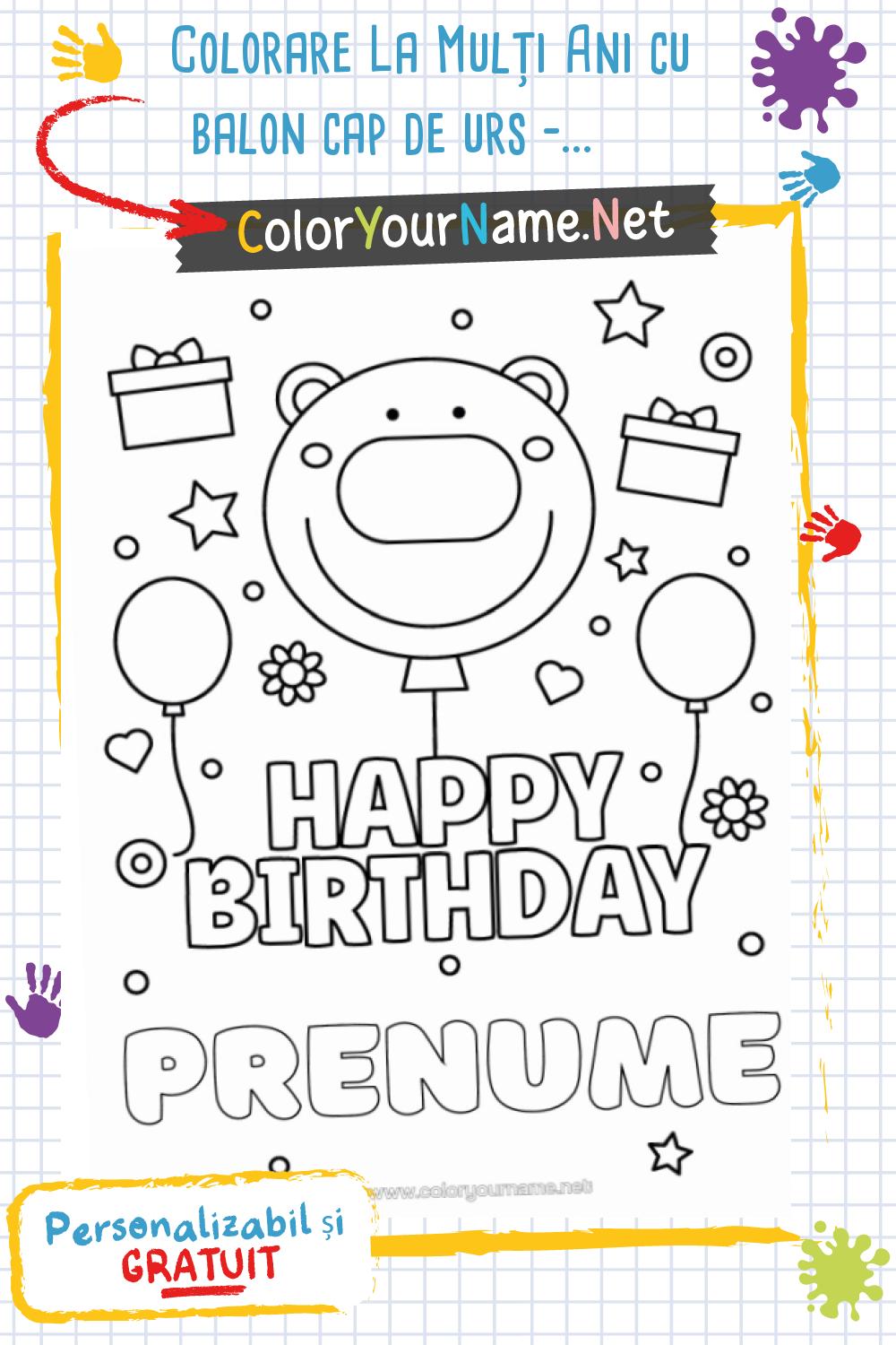 Colorare La Mulți Ani cu balon cap de urs – de personalizat
