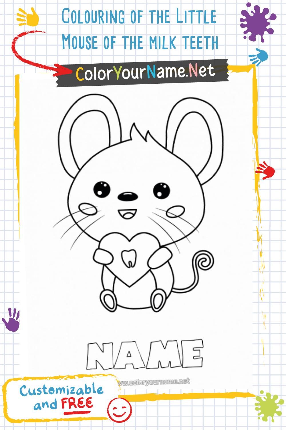 Colouring of the Little Mouse of the milk teeth