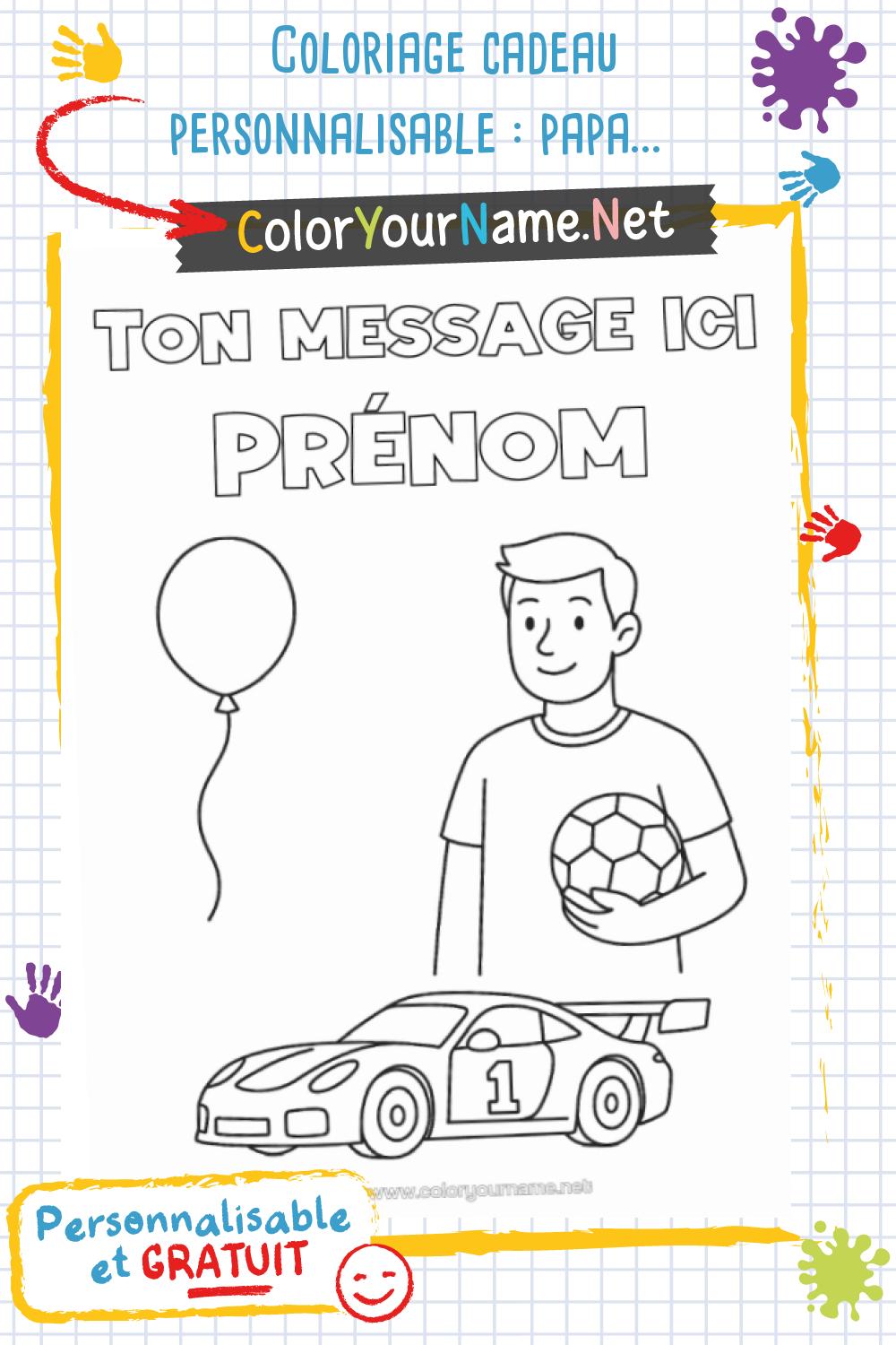 Coloriage cadeau personnalisable : papa et passions : ballon de foot ...
