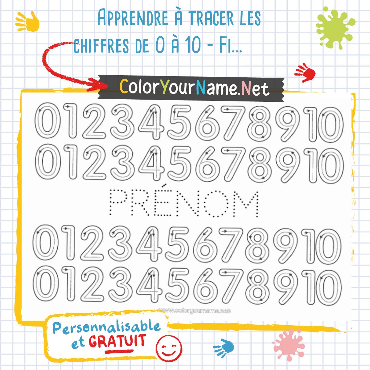 Apprendre à tracer les chiffres de 0 à 10 – Fiche personnalisable à ...