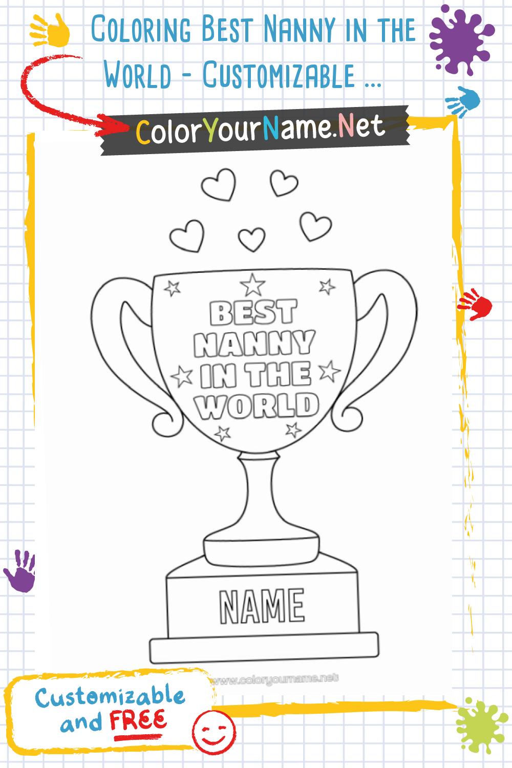 Coloring Best Nanny in the World - Customizable Cup with Name