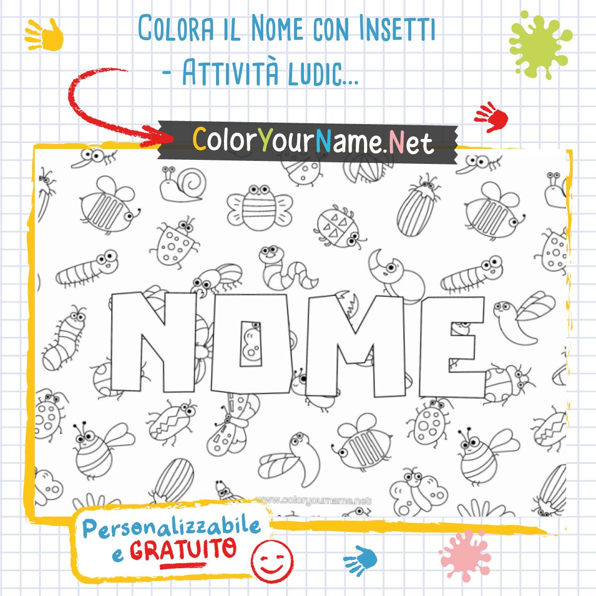 Colora il Nome con Insetti – Attività ludica e personalizzata da stampare