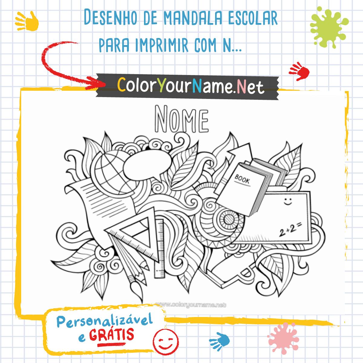 Desenho de mandala escolar para imprimir com nome personalizado.