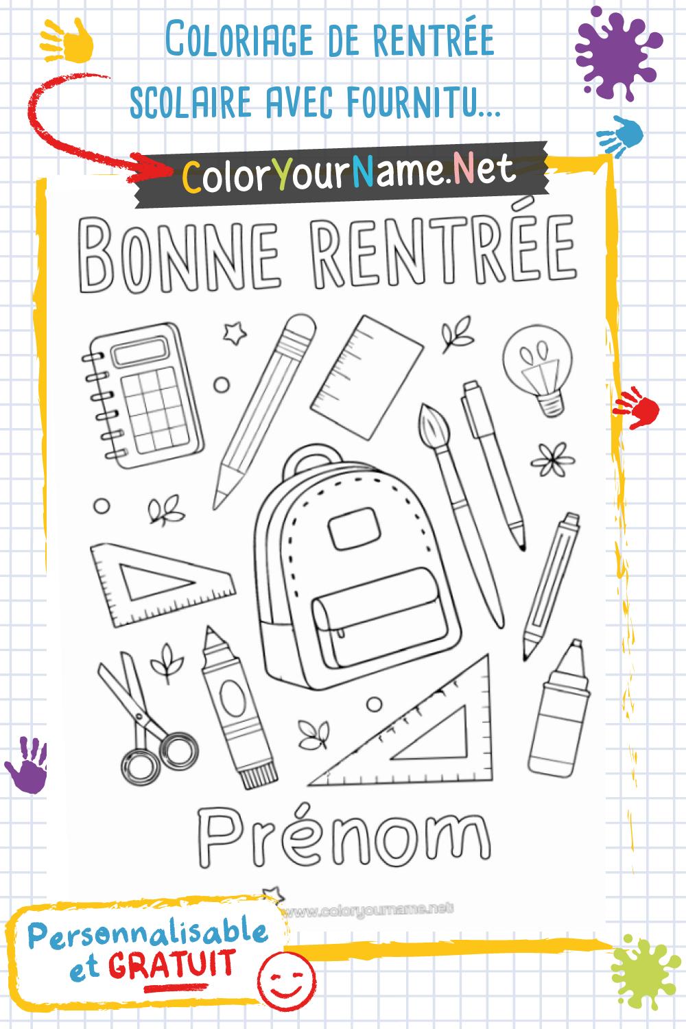 Coloriage de rentrée scolaire avec fournitures à imprimer et personnaliser