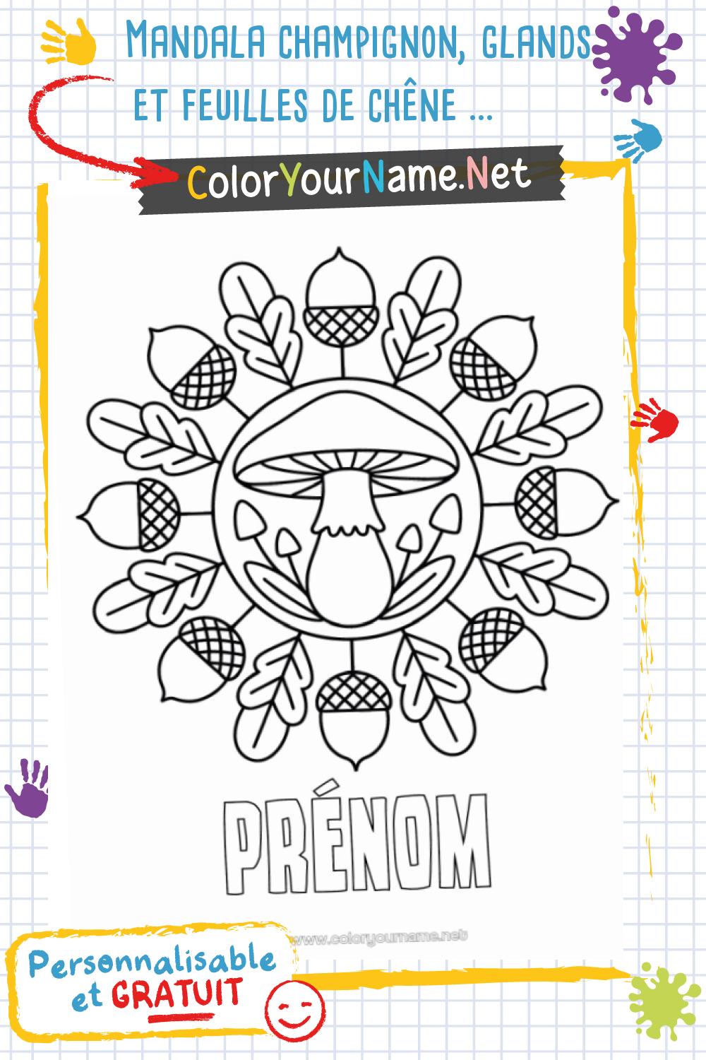Mandala champignon, glands et feuilles de chêne – Coloriage prénom ...
