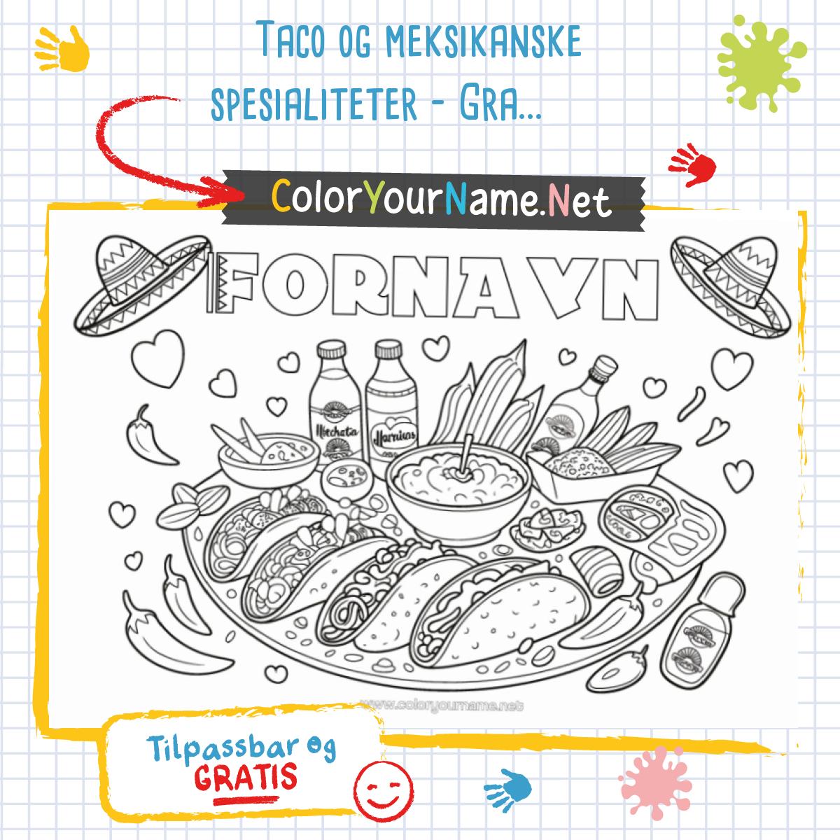 Taco og meksikanske spesialiteter – Gratis fargelegging med tilpassbart ...