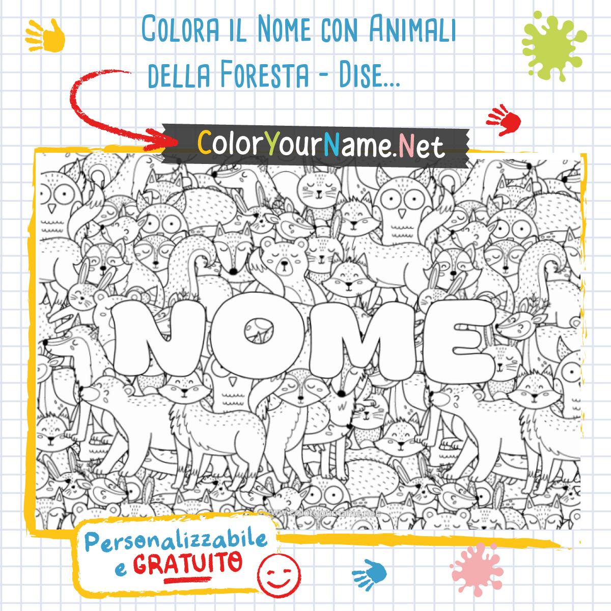 Colora il Nome con Animali della Foresta – Disegno da Stampare ...