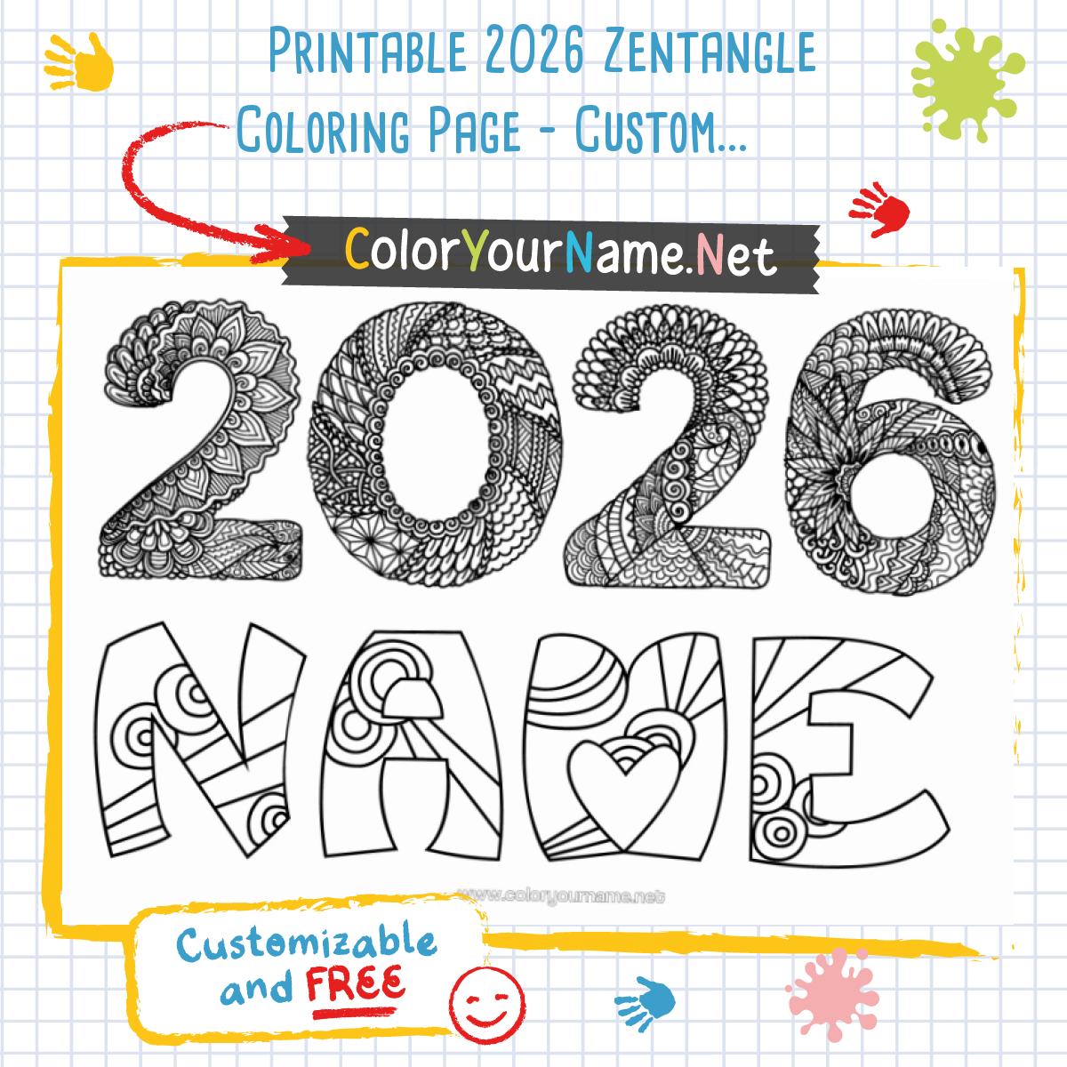 Printable 2026 Zentangle Coloring Page – Customize with Your Name for ...