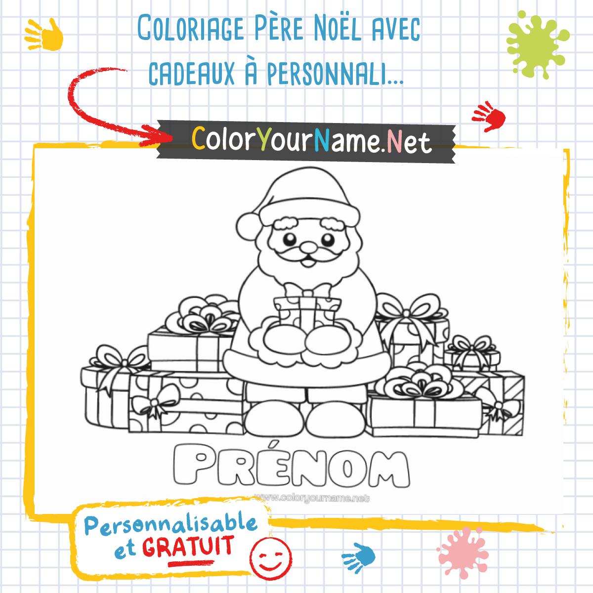 Coloriage Père Noël avec cadeaux à personnaliser avec un prénom ...