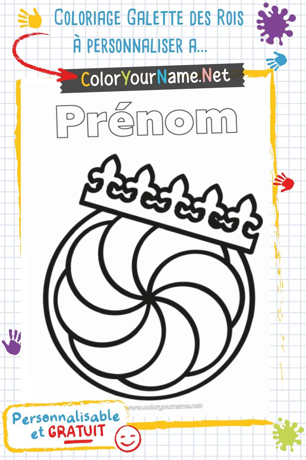 Coloriage Galette des Rois à personnaliser avec prénom – Couronne et ...
