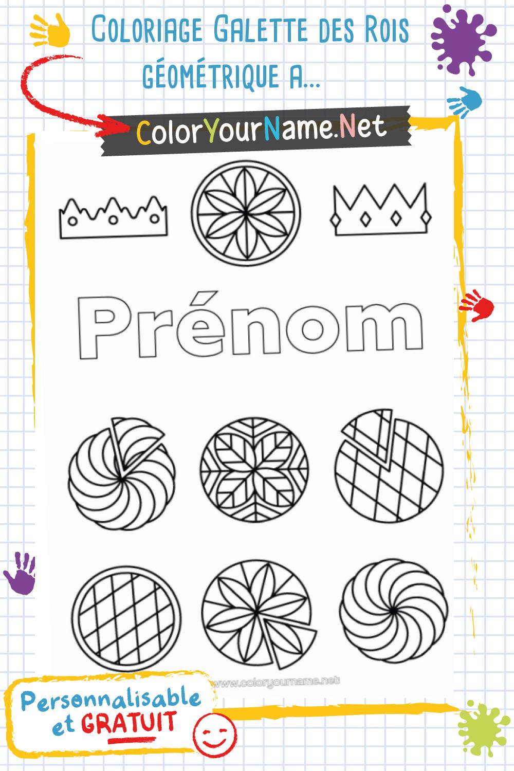 Coloriage Galette des Rois géométrique avec couronnes et prénom à ...