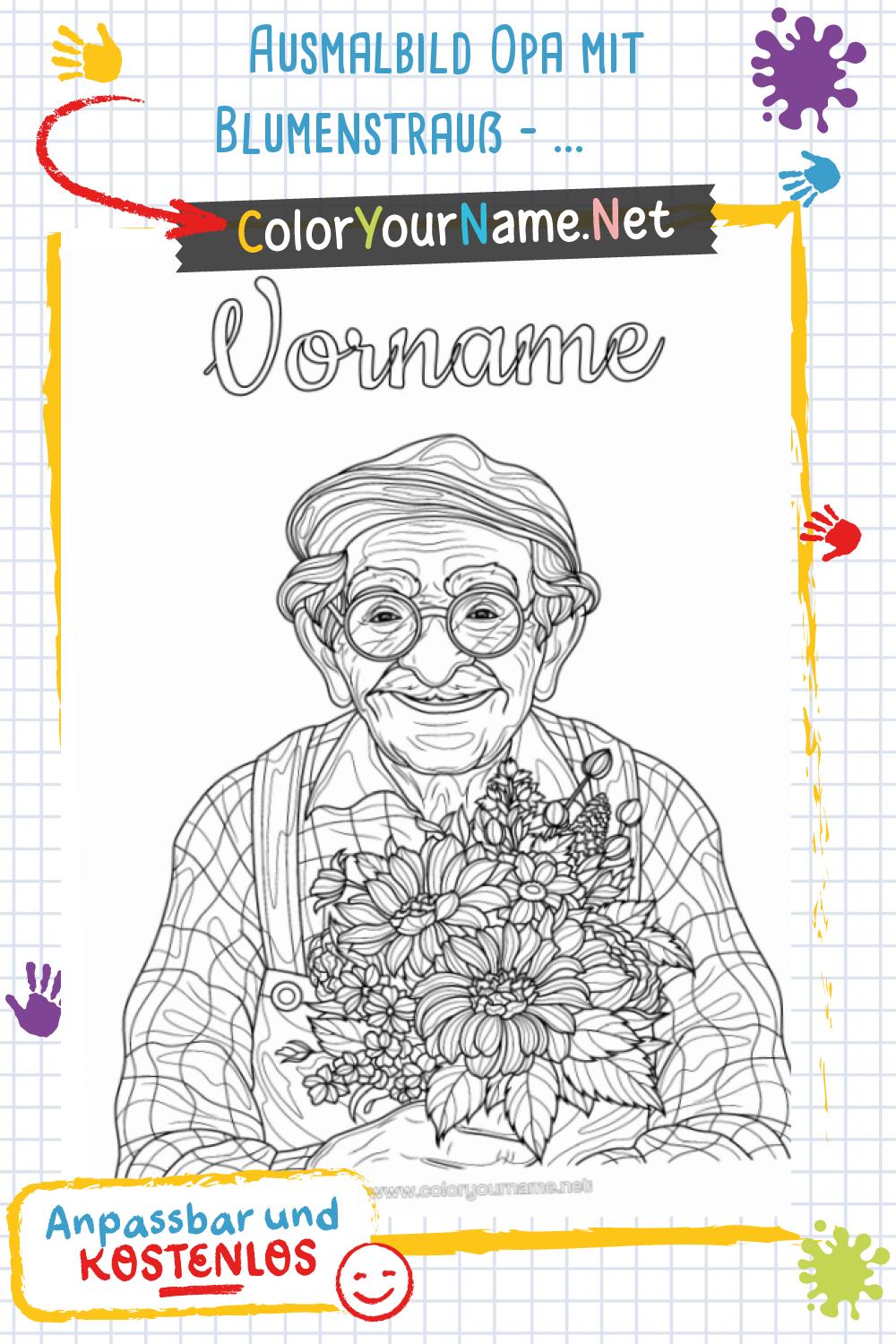 Ausmalbild Opa mit Blumenstrauß – mit anpassbarem Namen