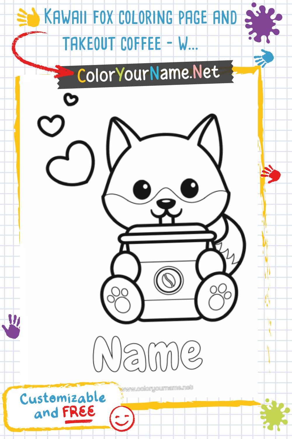 Kawaii fox coloring page and takeout coffee – with customizable name