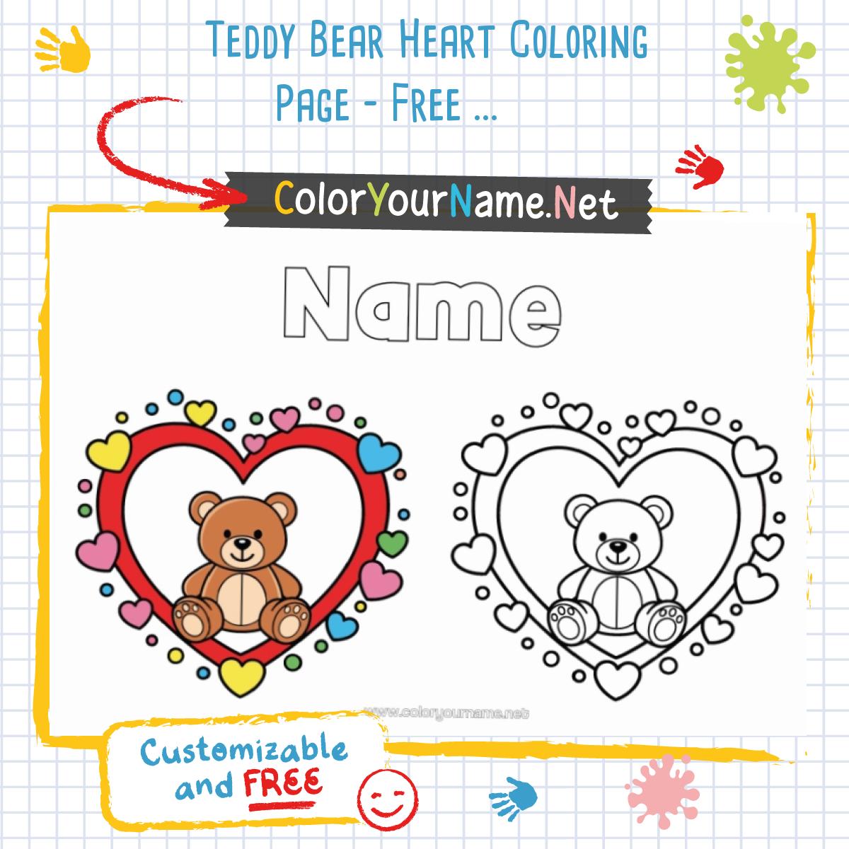 Teddy Bear Heart Coloring Page – Free and customizable with a name