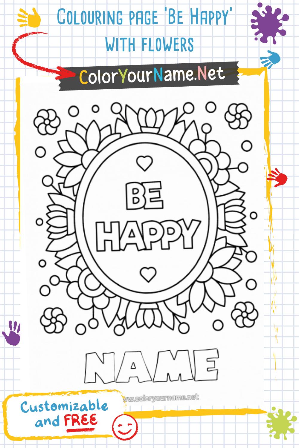 Colouring page 'Be Happy' with flowers