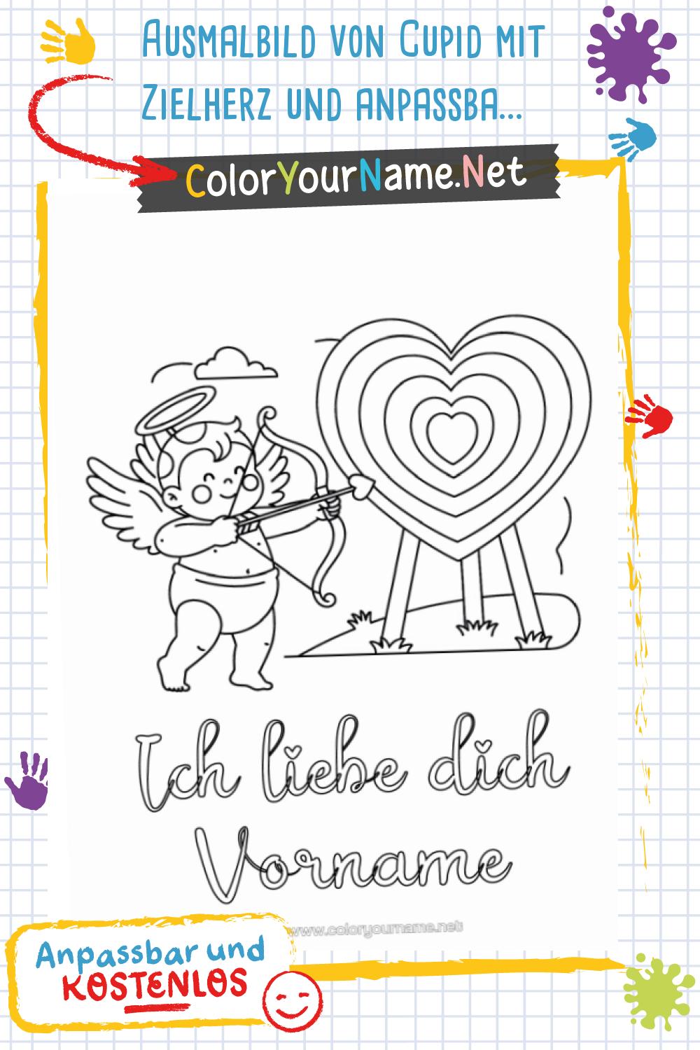 Ausmalbild von Cupid mit Zielherz und anpassbarer Botschaft – Ich liebe ...
