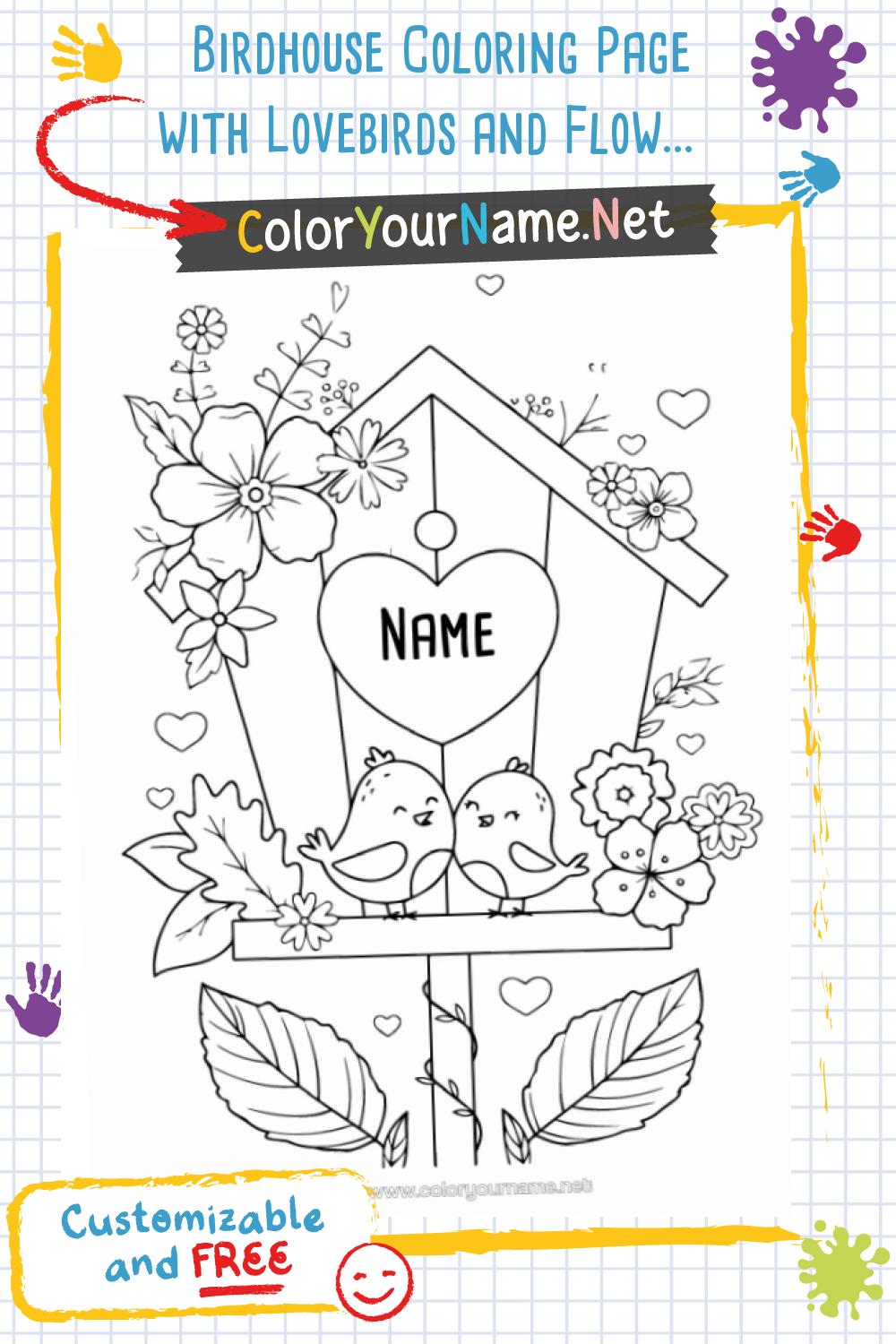 Birdhouse Coloring Page with Lovebirds and Flowers – Personalize with a ...