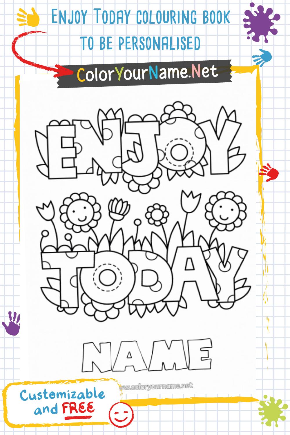 Enjoy Today colouring book to be personalised